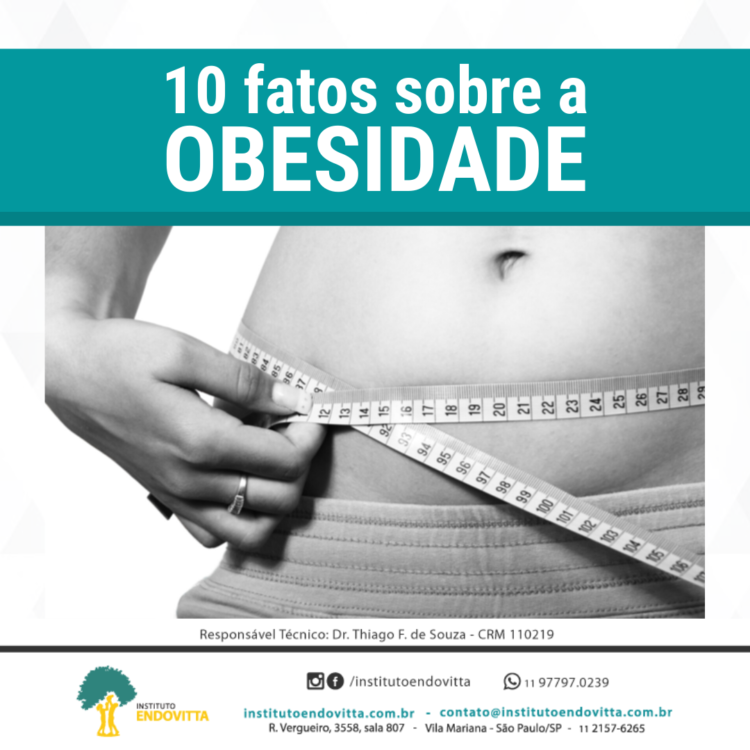 10 Fatos Obesidade Instituto Endovitta